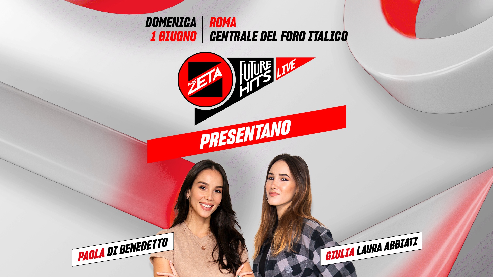 Radio Zeta Future Hits Live 2025, presentano Paola Di Benedetto e ...