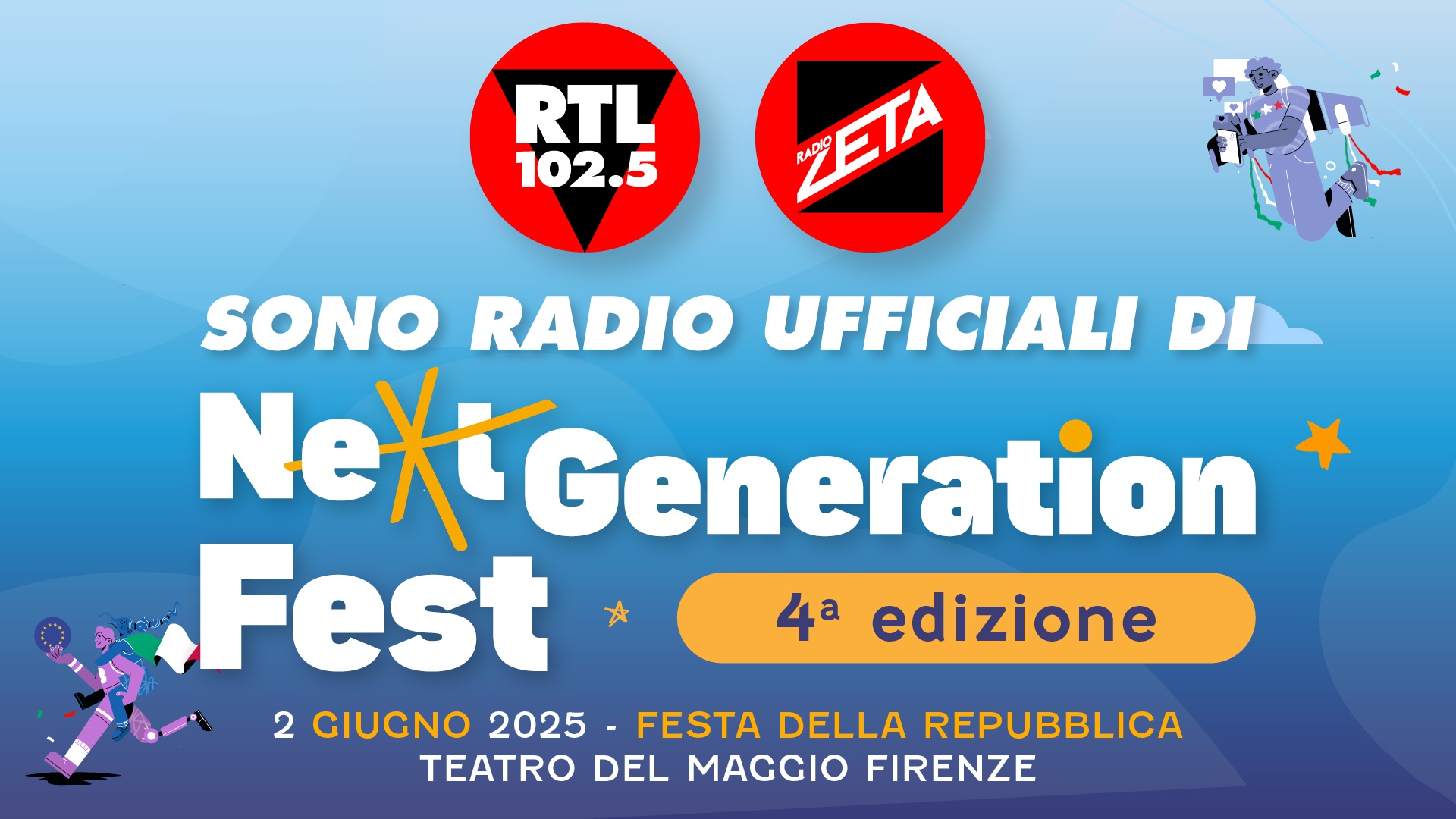 RTL 102.5 e Radio Zeta sono le radio ufficiali del Next Generation Fest ...