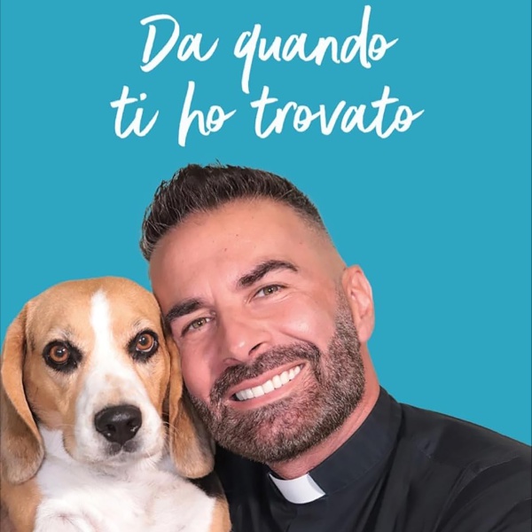 Da quando ti ho trovato, incontri che ti cambiano la vita: Don Cosimo ...