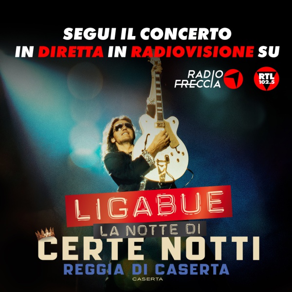 Ligabue alla Reggia di Caserta: il 6 settembre, a partire dalle 21:00 ...