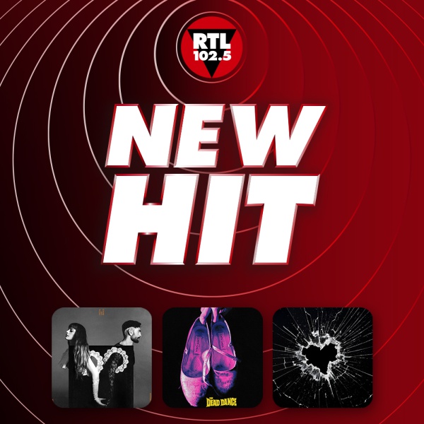 New Hit di RTL 102.5: da questa settimana in rotazione sulla prima ...