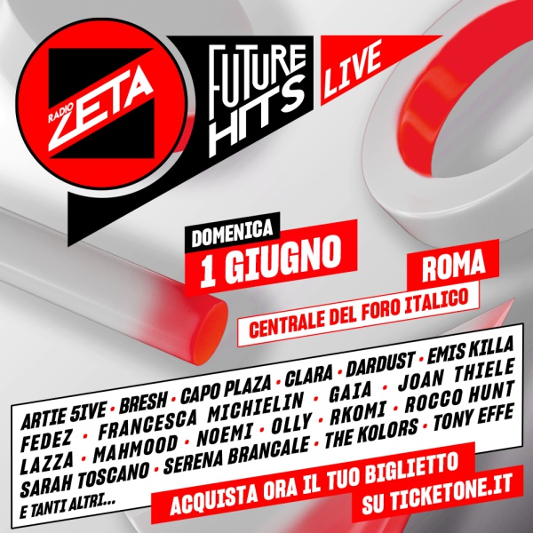 Radio Zeta Future Hits Live 2025: svelati i primi artisti della line-up ...