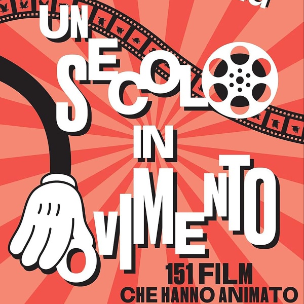 Un secolo in movimento, la storia dei film d’animazione passa da 151 ...