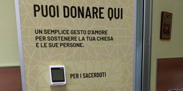 Anche la chiesa si adegua, le offerte si potranno fare con il pos ...