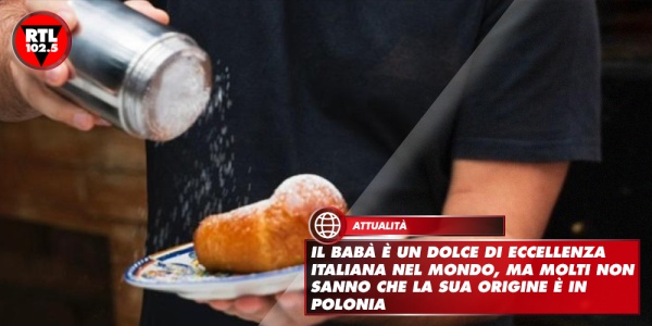 Il babà è un dolce di eccellenza italiana nel mondo, ma molti non sanno ...
