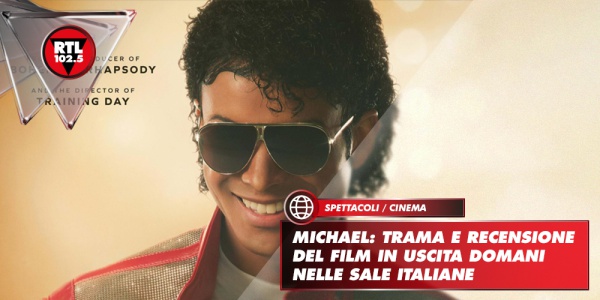Michael: trama e recensione del film in uscita domani nelle sale ...