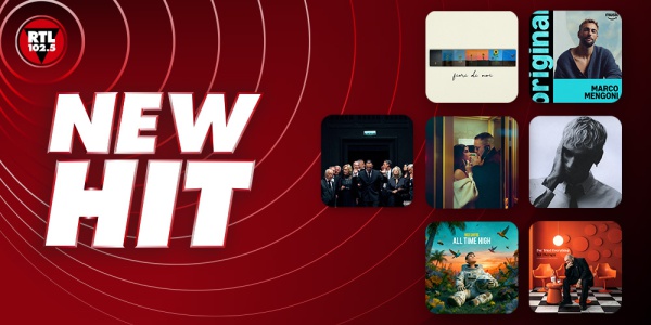New Hit di RTL 102.5: da oggi in onda sulla prima radio d’Italia tanti ...