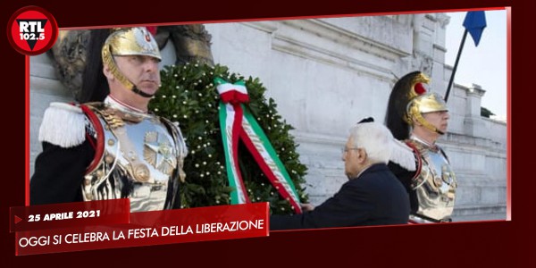 Oggi è il 25 aprile, ecco perchè in Italia si celebra la Festa della Liberazione dal ...