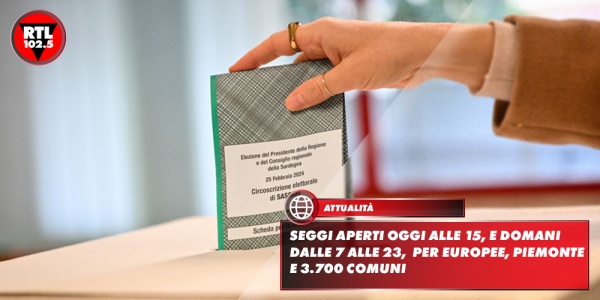 Seggi aperti oggi alle 15, e domani dalle 7 alle 23, per Europee ...