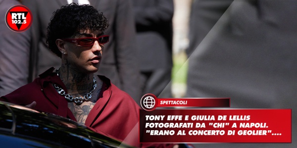 Tony Effe e Giulia De Lellis fotografati da "Chi" a Napoli. "Erano al ...