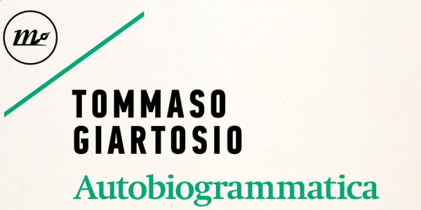 Autobiogrammatica, il nuovo libro di Tommaso Giartosio - RTL 102.5 Play Autobiogrammatica, il nuovo libro di Tommaso Giartosio - RTL 102.5 Play
