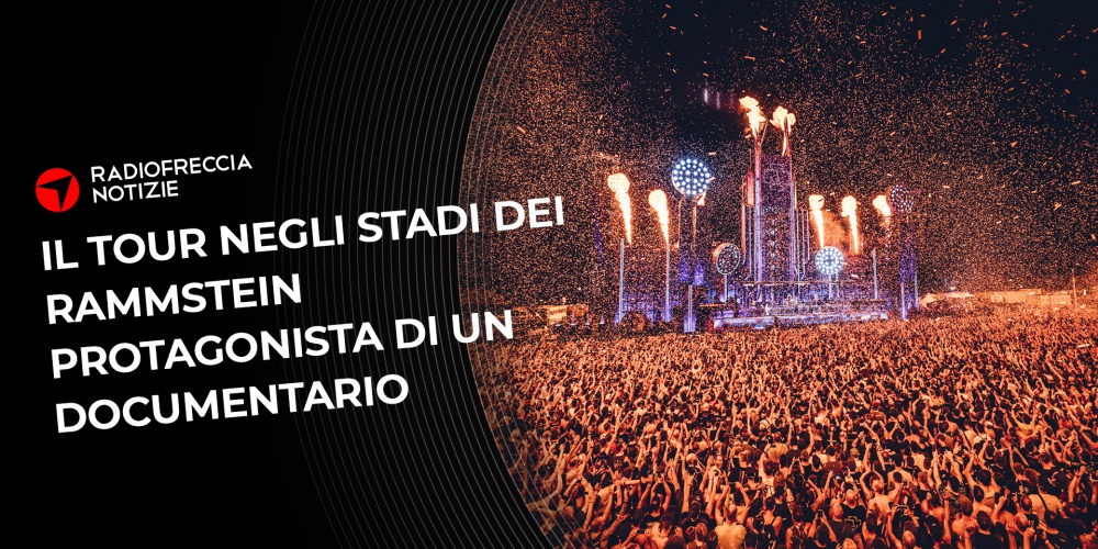Il tour negli stadi dei Rammstein in un documentario - Radiofreccia ...