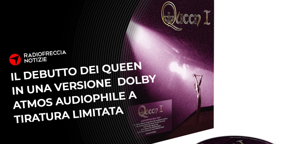 Queen I a tiratura limitata in Dolby Atmos - Radiofreccia | radiofreccia